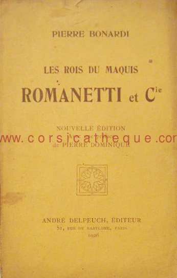 Romanetti Nonce / Les bandits célèbres / Histoire (personnages ...